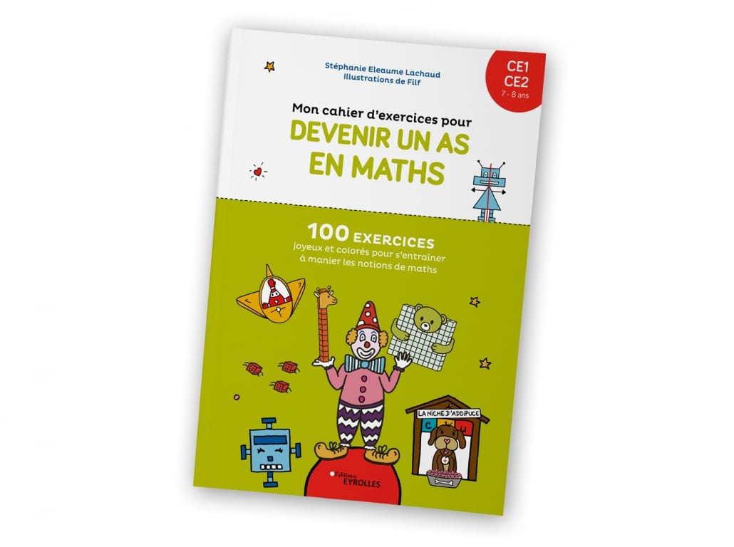 100 exercices de maths ludiques et joyeux - Cycle 2 (CP, CE1, CE2)