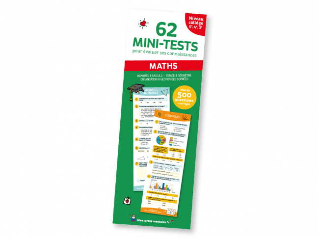 Collège : 62 mini-tests pour réviser les maths (5ᵉ, 4ᵉ, 3ᵉ)