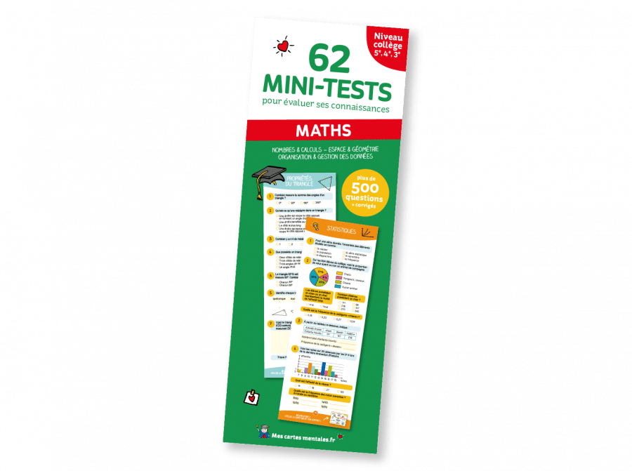 Collège : 62 mini-tests pour réviser les maths (5ᵉ, 4ᵉ, 3ᵉ)